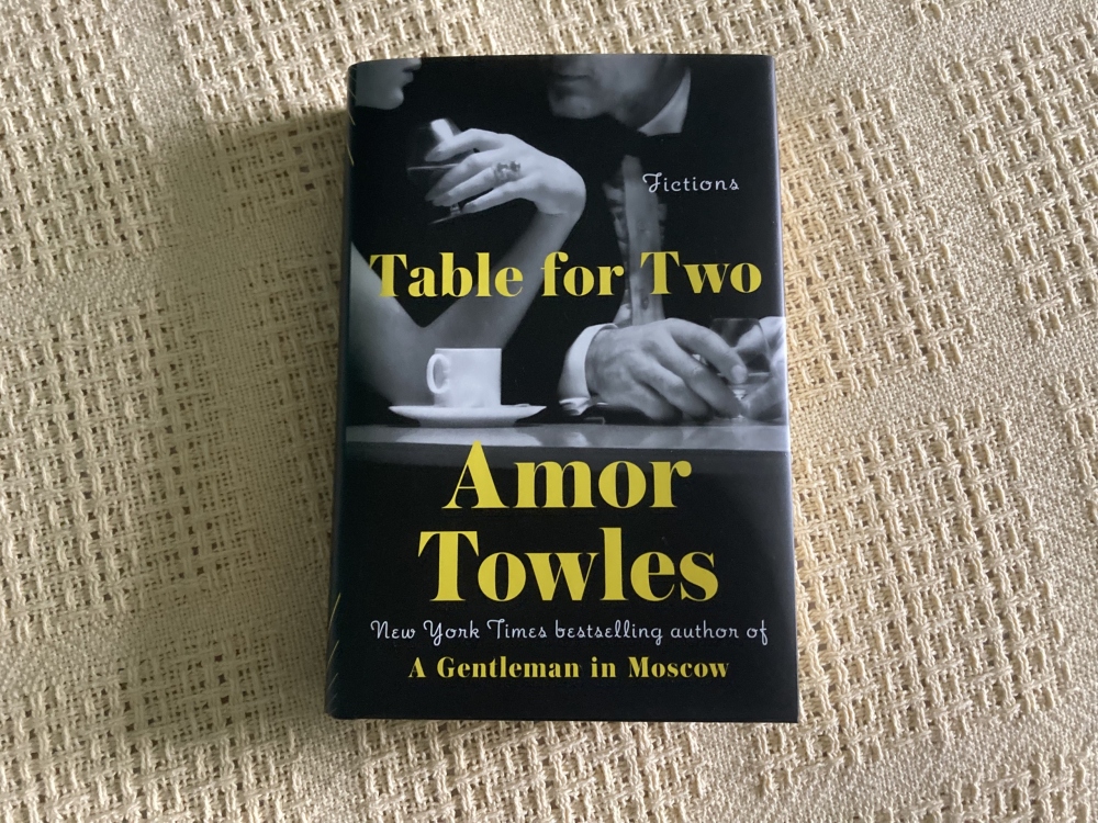 Fiction Briefly Noted: Table for Two (Amor Towles, 2024) | Critique-Letters